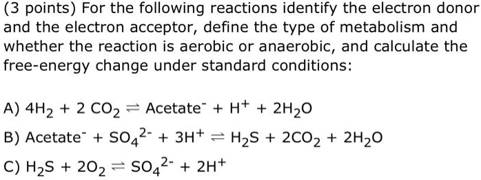 (3 points) For the following reactions identify the electron donor and ...