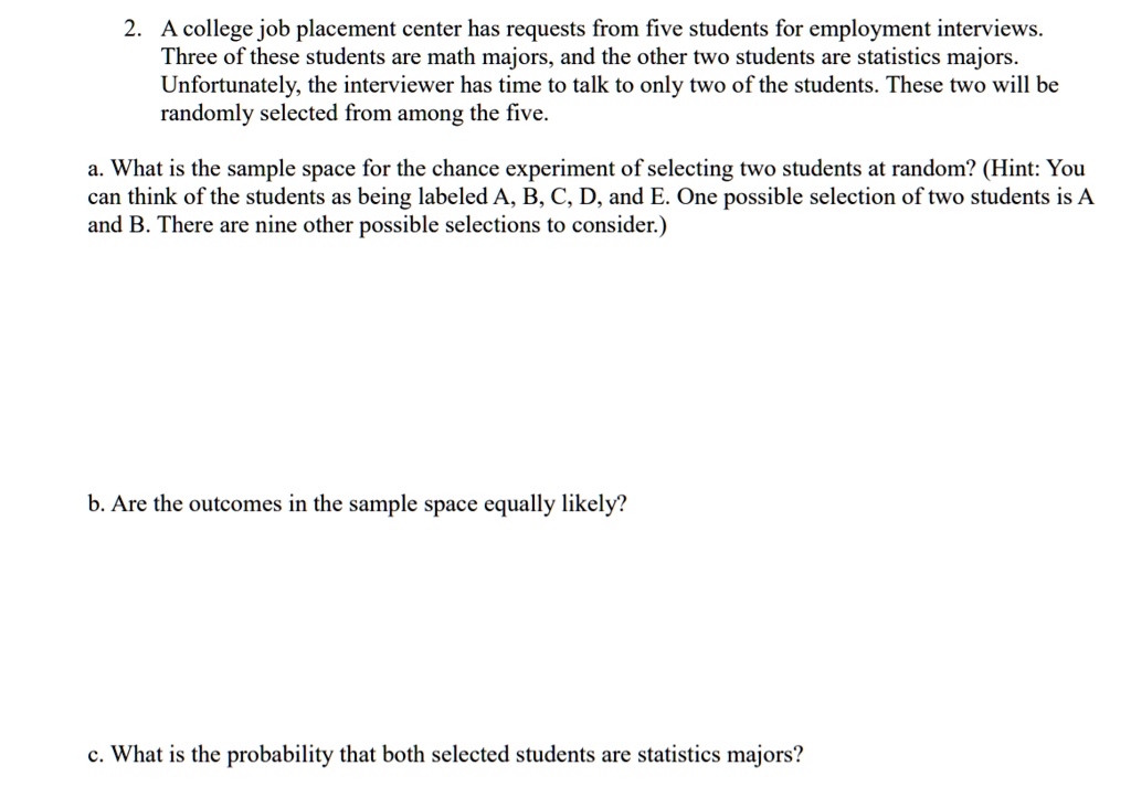 college job placement center has requests from five students for ...