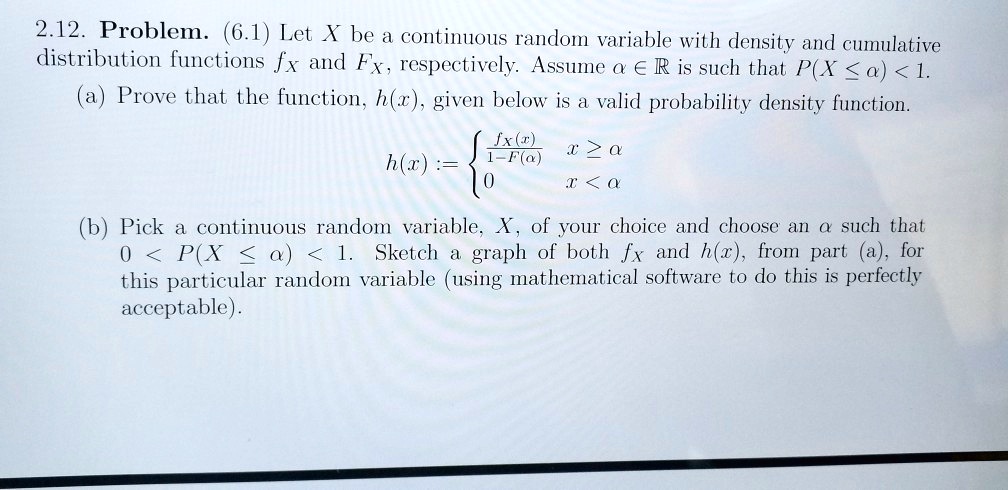 212 Problem 61 Let Be Contimous Random Variable With Density And 4845