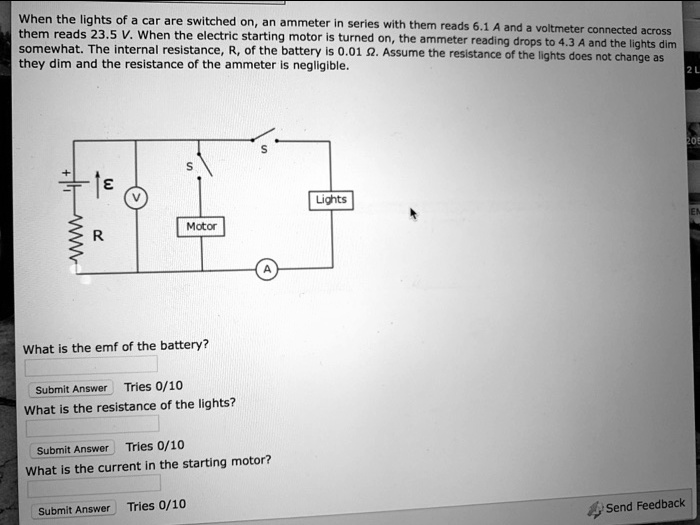 when the lights of car are switched on an ammeter in series with ther ...