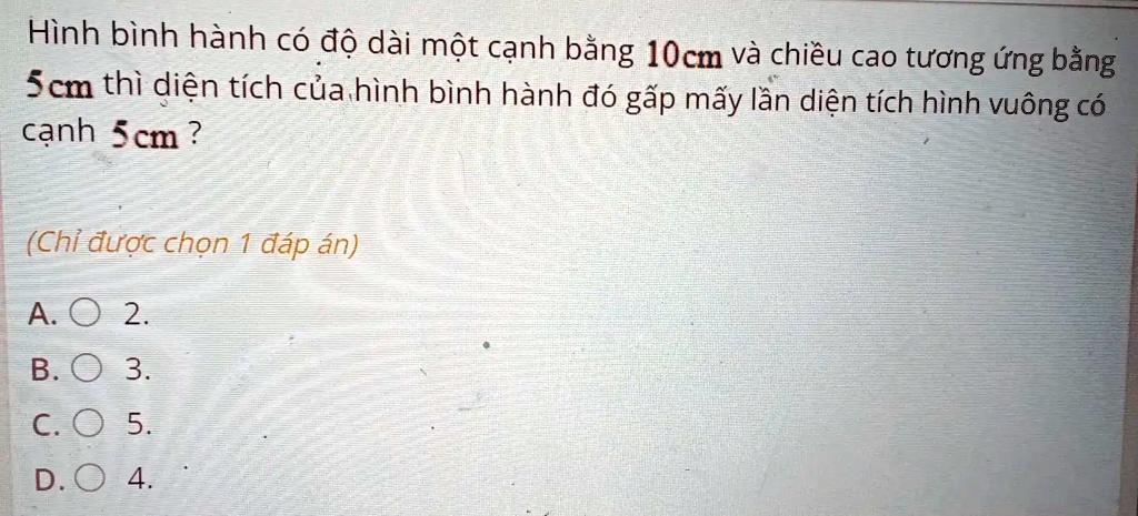 Hình bình hành có ?? dài m?t c?nh b?ng 10cm và chi?u cao t??ng ?ng b?ng 5cm thì di?n tích c?a ...