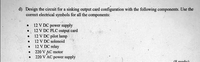 SOLVED: Design the circuit for sinking output card configuration with ...