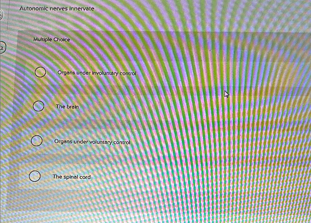 Autonomic nerves innervate Multiple Choice Organs under involuntary ...
