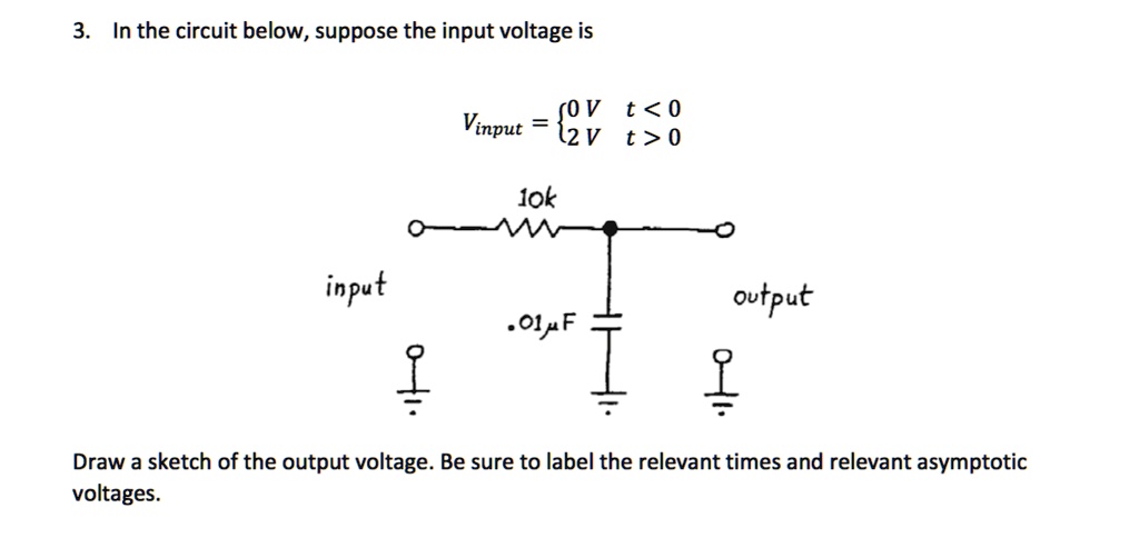 SOLVED: In the circuit below, draw a sketch of the output voltage. In the circuit below, suppose ...