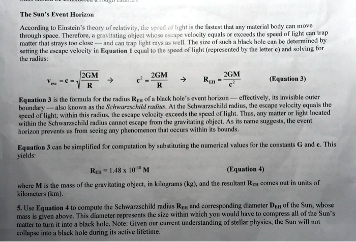 SOLVED: The Sun Event Horizon According Einstein` theory of relativity , Lite Ught is the ...