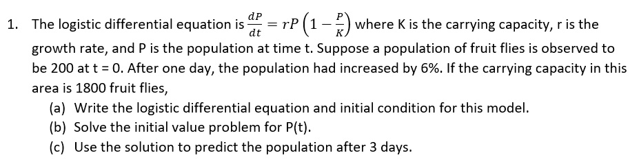the logistic differential equation is dp rp 1 r where k is the carrying ...