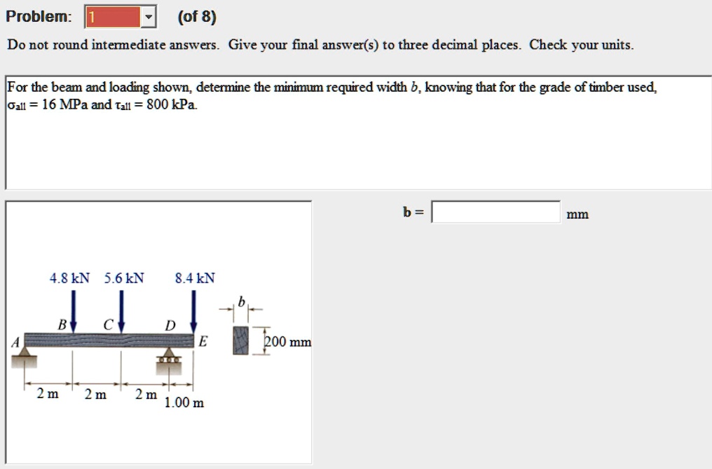 for the beam and loading shown determine the minimum required width b knowing that for the grade ...