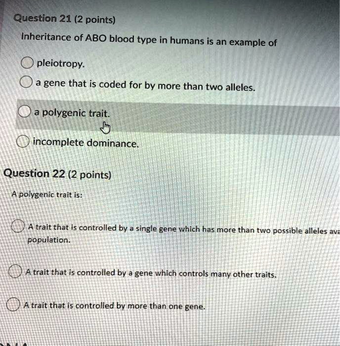 SOLVED:Question 21 (2 points) Inheritance of ABO blood type in humans ...