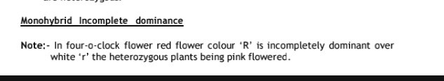 SOLVED: Monohybrid Incomplete dominance Note:- In four-o-clock flower ...