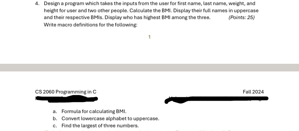 4. Design a program which takes the inputs from the user for first name ...