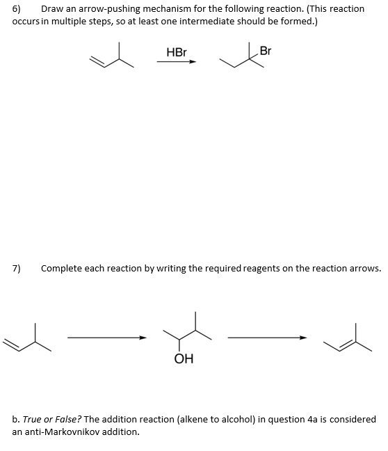 SOLVED:Draw an arrow-pushing mechanism for the following reaction. (This reaction ccursin ...