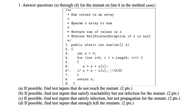 Solved Answer Questions A Through D For The Mutant On Line 6 In The Method Sum Sum 