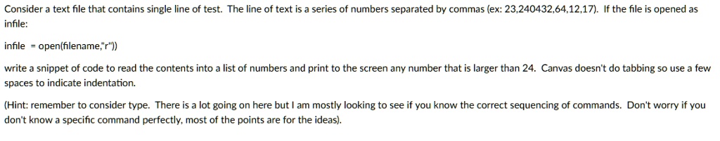 Consider A Text File That Contains A Single Line Of Text The Line Of Text Is A Series Of