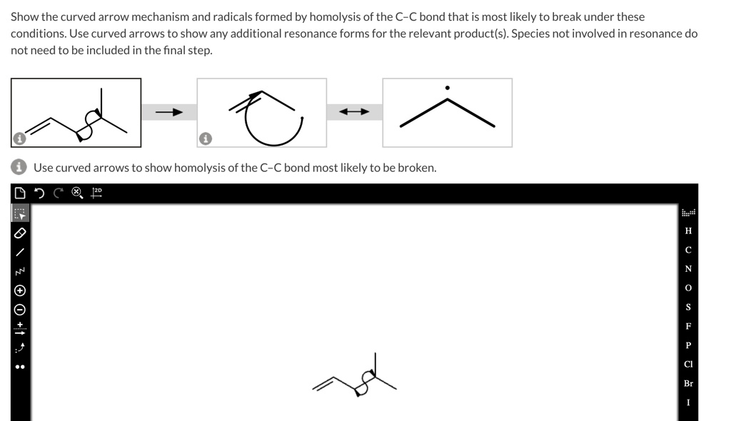 SOLVED: Show the curved arrow mechanism and radicals formed by ...