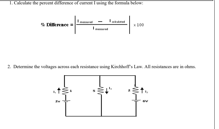 SOLVED: l. Calculate the percent difference of current I using the ...