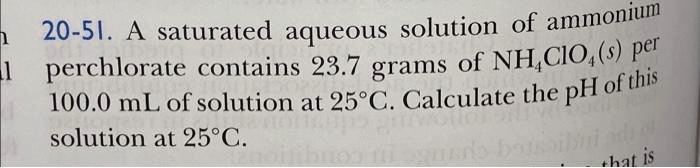 SOLVED: A saturated aqueous solution of ammonium perchlorate contains ...