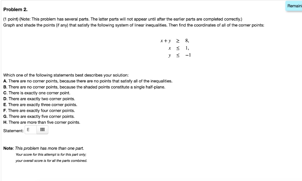 SOLVED: Remain Problem 2. point) (Note: This problem has several parts ...