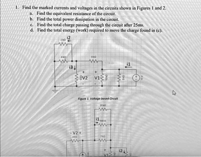 SOLVED: Texts: 1. Find the marked currents and voltages in the circuits shown in Figures 1 and 2 ...