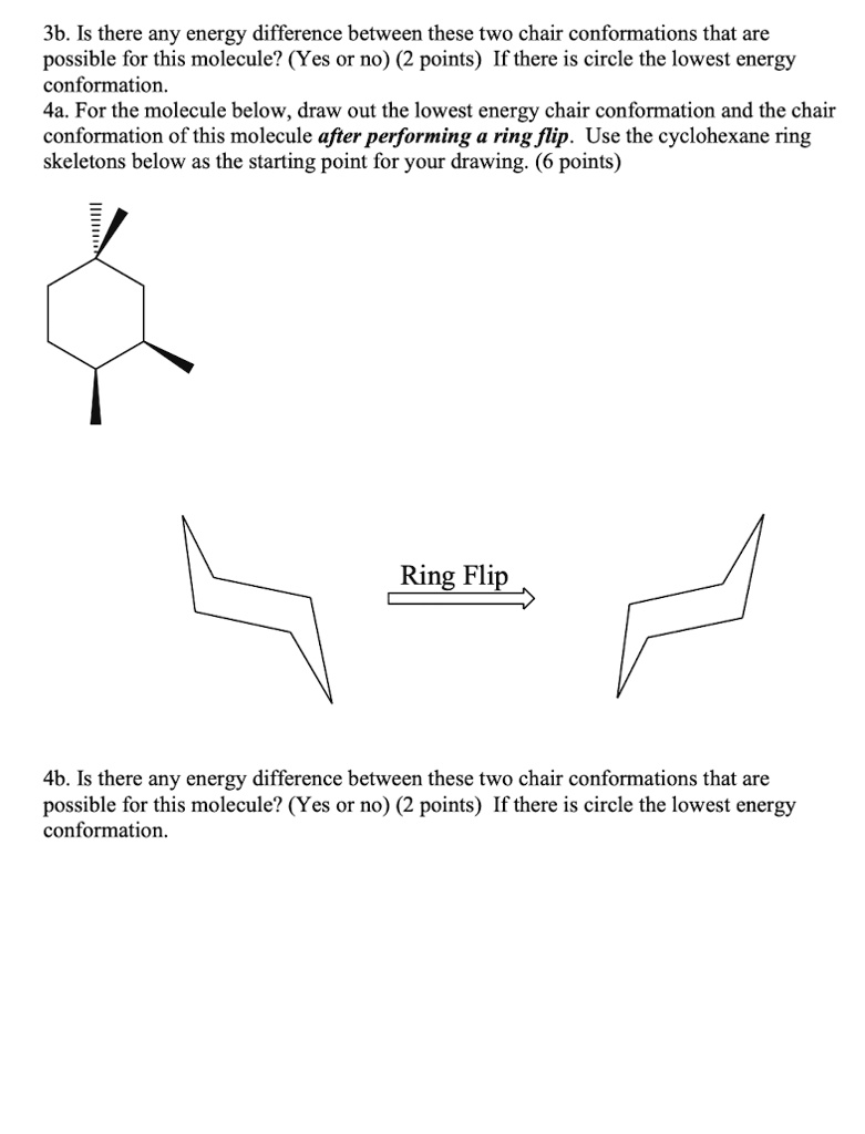 SOLVED: 3b. Is there any energy difference between these two chair ...