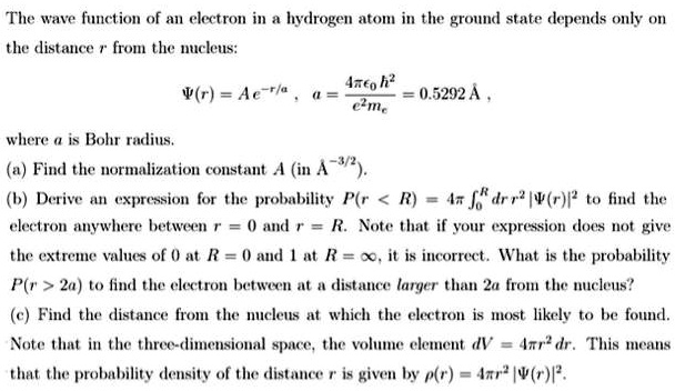 Solved The Wave Function Of An Electron In A Hydrogen Atom In The