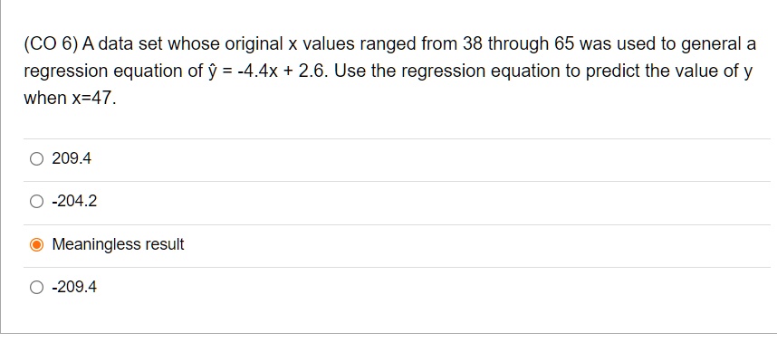 co 6 a data set whose original x values ranged from 38 through 65 was used to general a ...