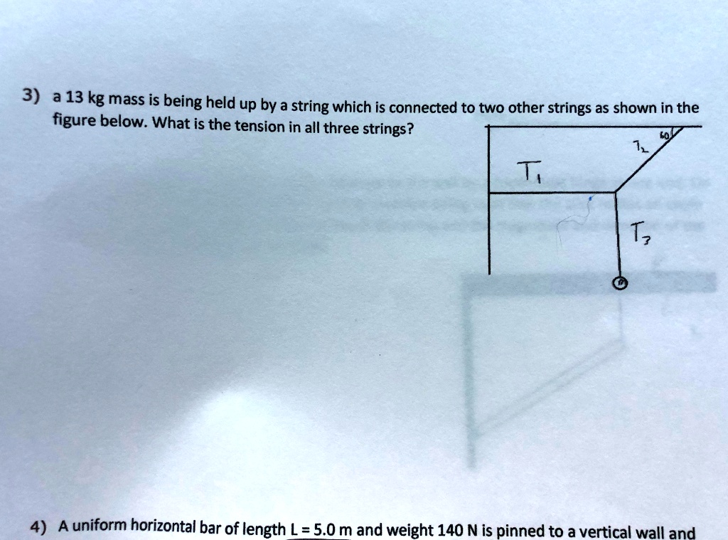 SOLVED: 3) 313 kg mass is being held up by a string which is connected ...