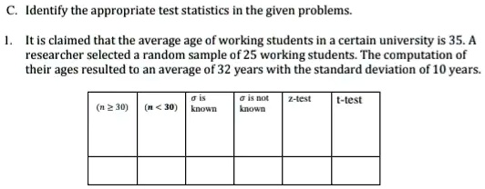 SOLVED: Identify the appropriate test statistics in the given problems ...