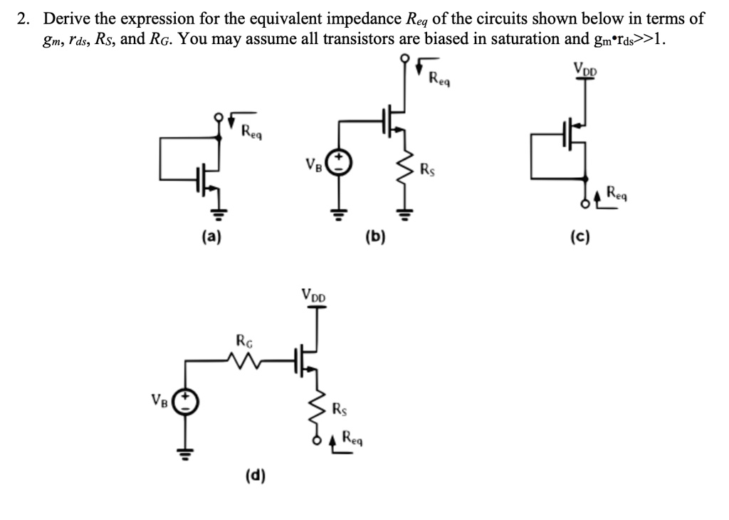 2. Derive the expression for the equivalent impedance Req of the circuits shown below in terms ...