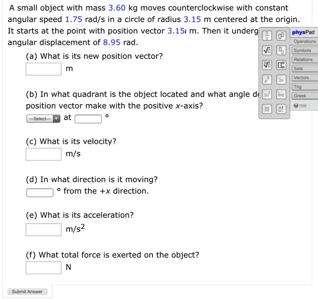 Solved A Small Object With Mass 3 60 Kg Moves Counterclockwise With