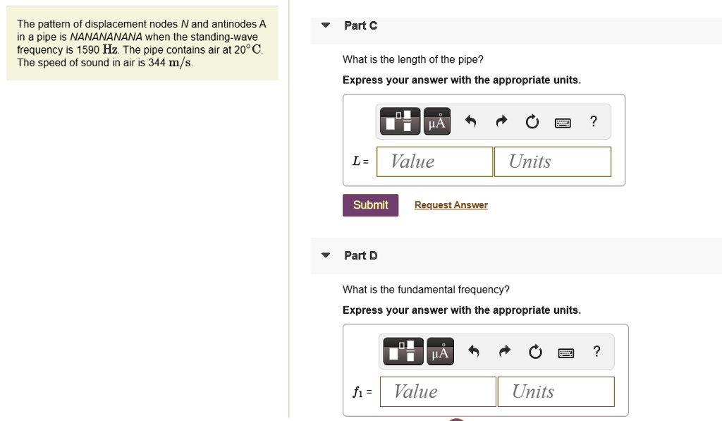 SOLVED: The pattern of displacement nodes N and antinodes A in a pipe is NANANANANA when the ...