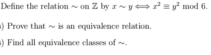 SOLVED: Define the relation on Z by € y