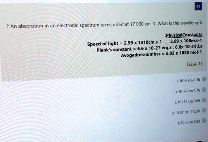 An absorption in an electronic spectrum is recorded at 17,000 cm-1 ...