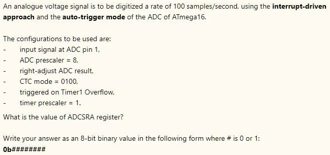 Solved An Analog Voltage Signal Is To Be Digitized At A Rate Of 100 Samples Second Using The