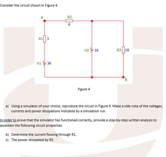 Consider The Circuit Shown In Figure 4 A R2 6 R1 3 V1 36 V2 18 R3 18 B Figure 4 A Using A 4899