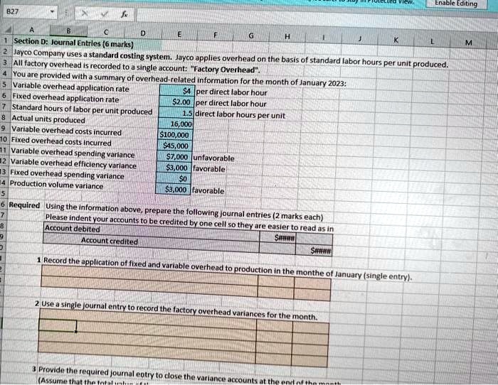 texts b27 enable editing section d journal entries 6 marks jayco company uses a standard costing ...
