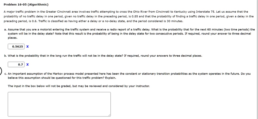SOLVED: Problem 16-05 (Algorithmic) major trafflc problem the Greater ... SOLVED: Problem 16-05 (Algorithmic) major trafflc problem the Greater ...