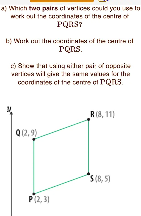 SOLVED: a) Which two pairs of vertices could you use to work out the ...