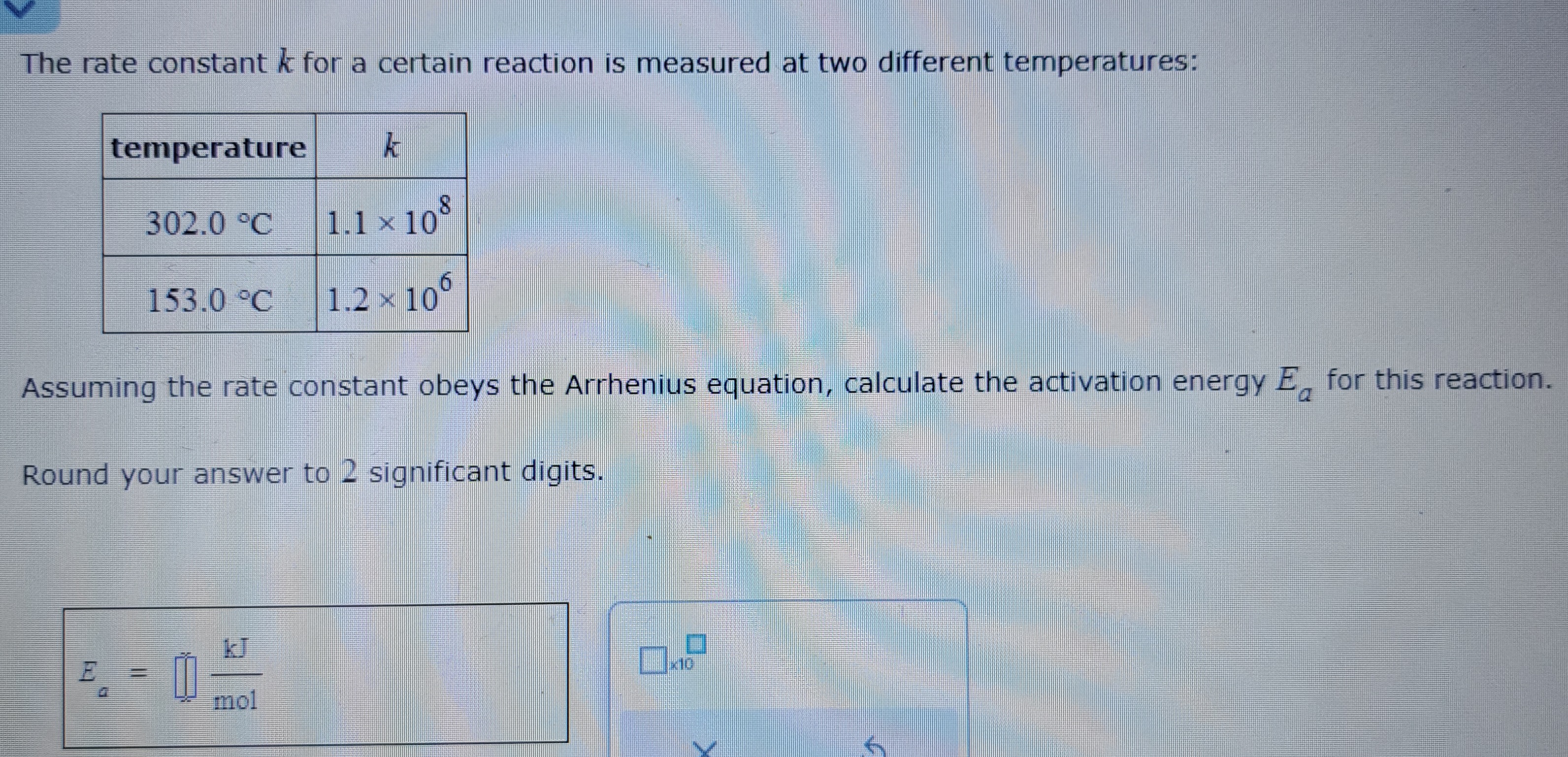 SOLVED: The rate constant k for a certain reaction is measured at two ...
