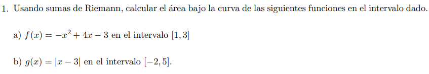 SOLVED: 1. Usando sumas de Riemann, calcular el área bajo la curva de ...