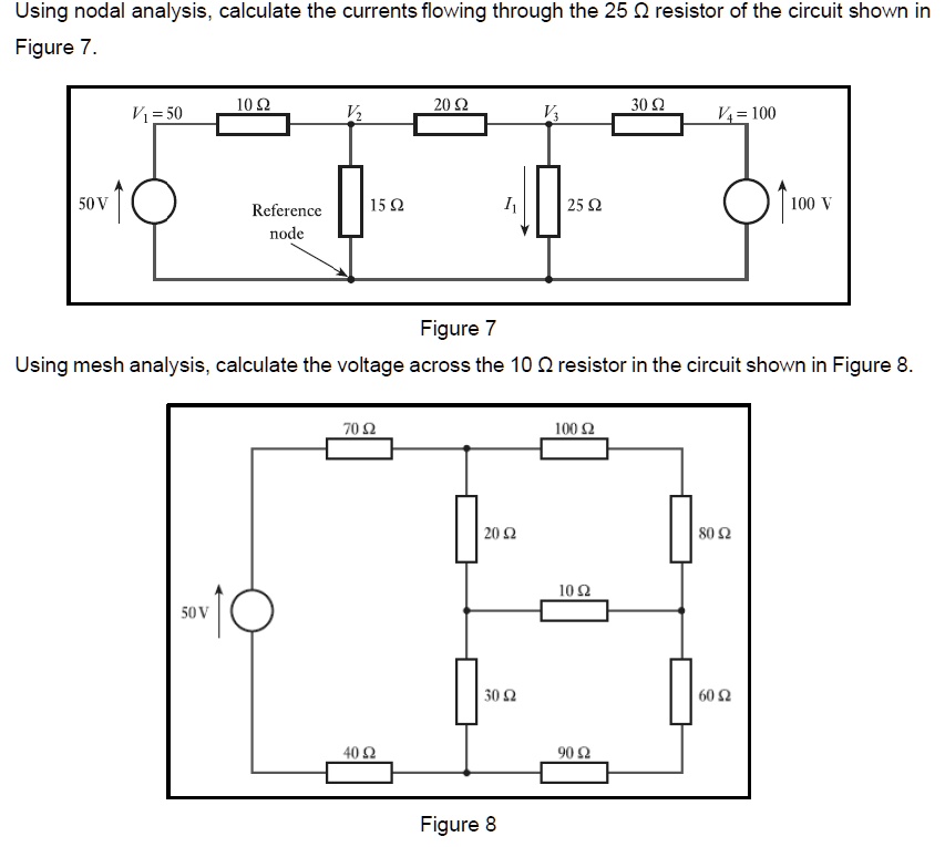 Solved Using Nodal Analysis Calculate The Currents Flowing Through