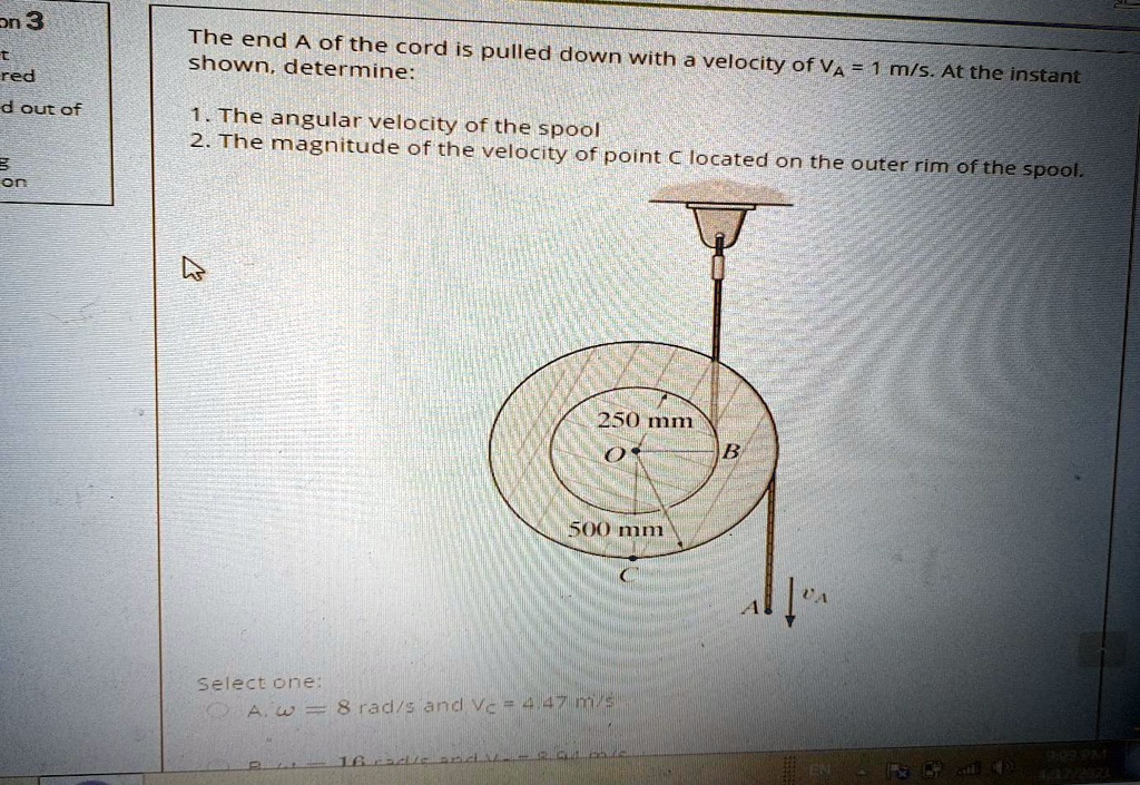 The end A of the cord is pulled down with a velocity of VA = 1 m/s. At ...