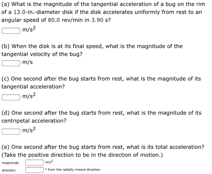 SOLVED: (a) What is the magnitude of the tangential acceleration of a ...