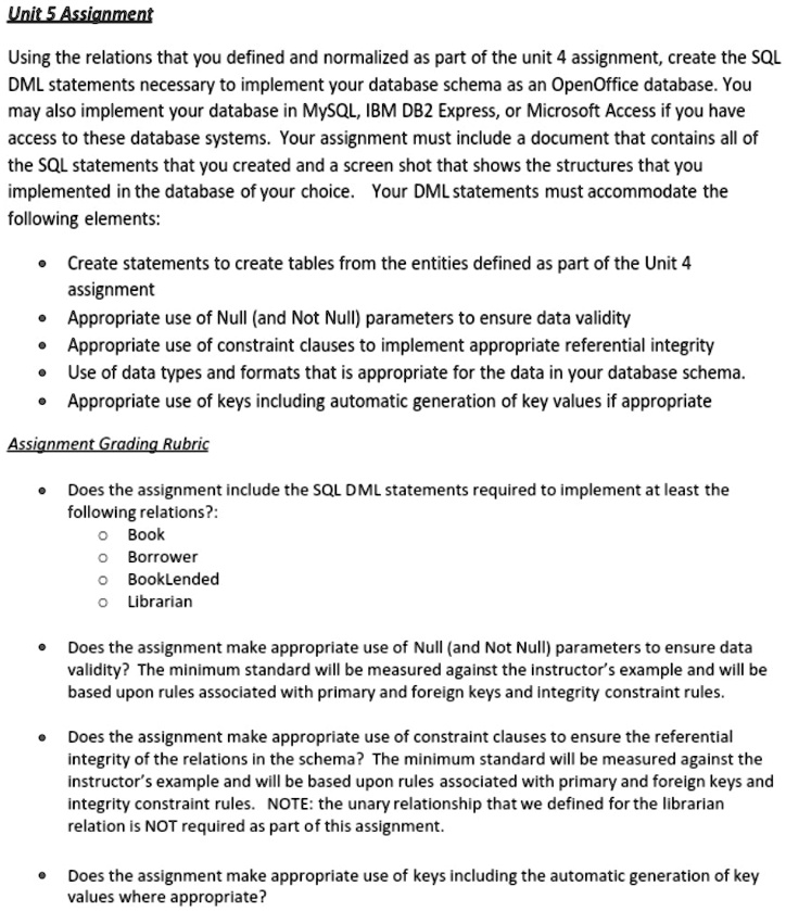 SOLVED: Unit 5 Assignment: Implementing a Database Schema with SQL DML Statements Using the ...