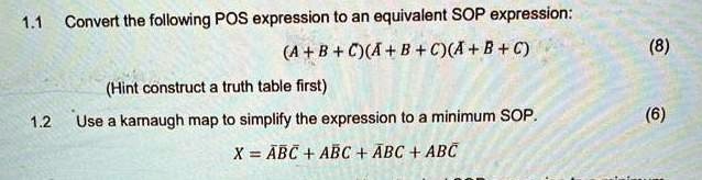 SOLVED: 1.1 Convert the following POS expression to an equivalent SOP expression +a++a+(+a+v (8 ...
