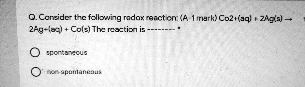 Solved Q Consider The Following Redox Reaction A 1 Mark Co2 Aq