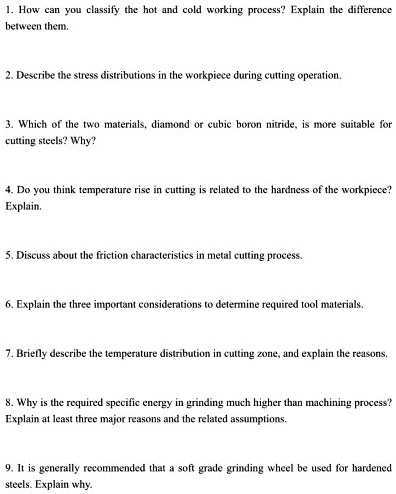 SOLVED: 1. How can you classify the hot and cold working process ...