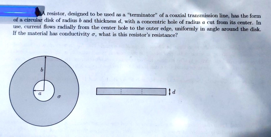 SOLVED: A resistor, designed to be used as a terminator of a coaxial ...