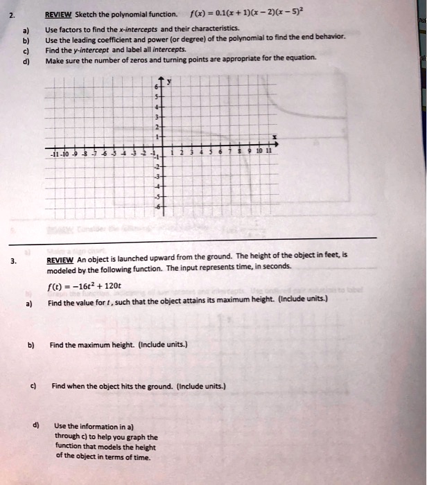 SOLVED: REVIEW Sketch the polynomial function: f(r) 01(x- 1)(x 2)6 - 5 ...