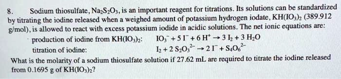 SOLVED: Sodium thiosulfate, Na2S2O3, is an important reagent for ...