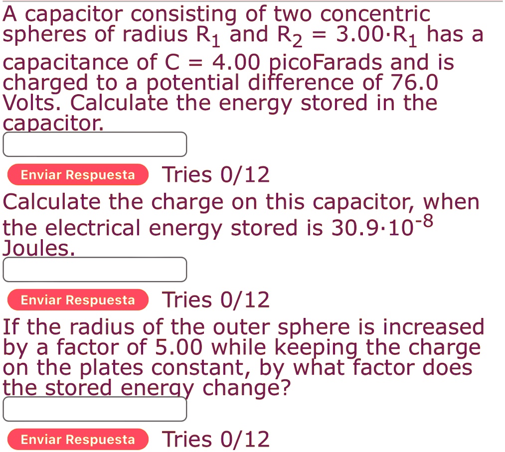 a capacitor consisting of two concentric spheres of radius r1 and r2 ...